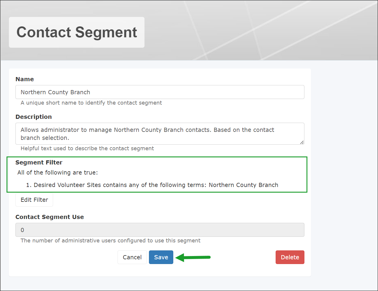 Managing and Assigning Contact Segments – VolunteerMatters Support