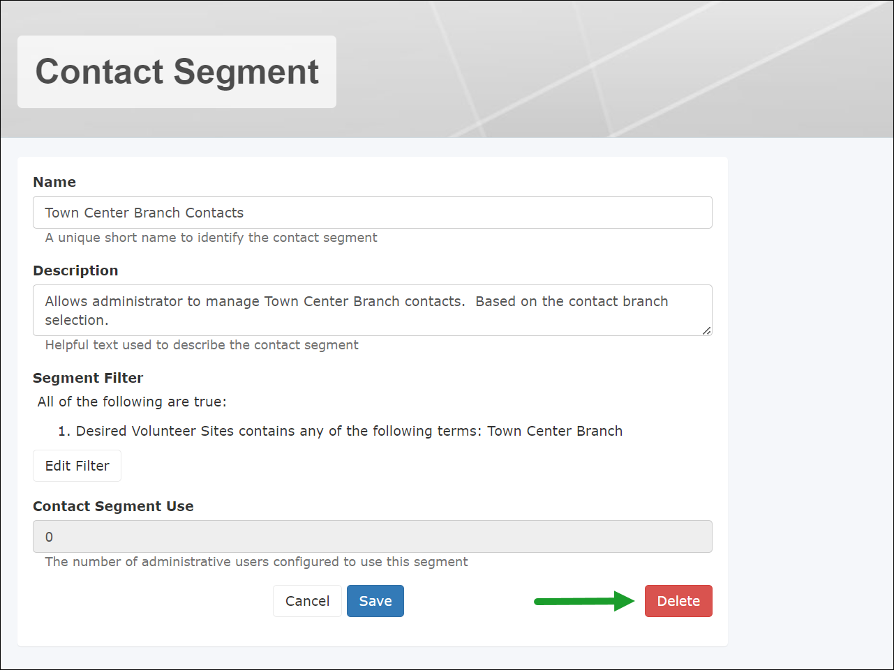Managing and Assigning Contact Segments – VolunteerMatters Support